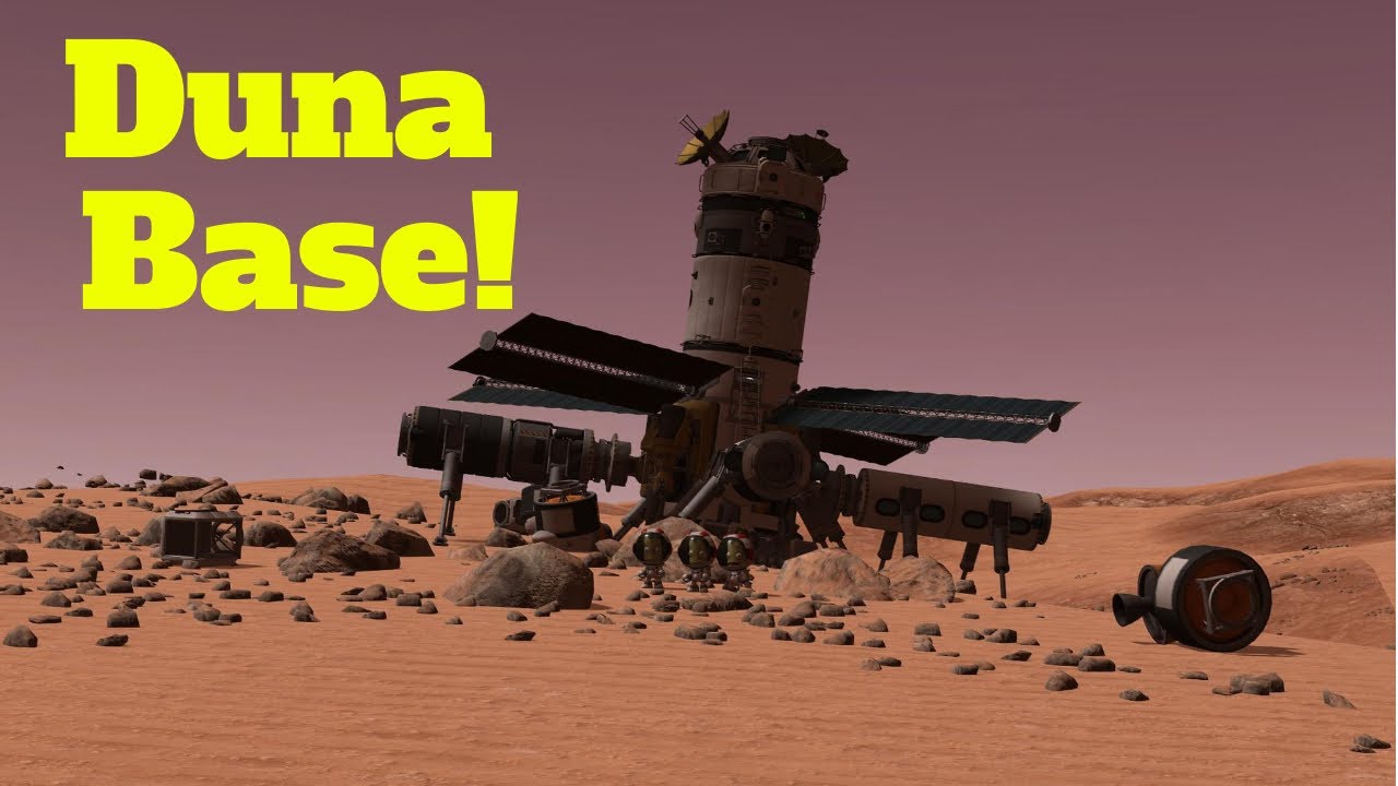 Kerbal Space Program Duna Base! - YouTube