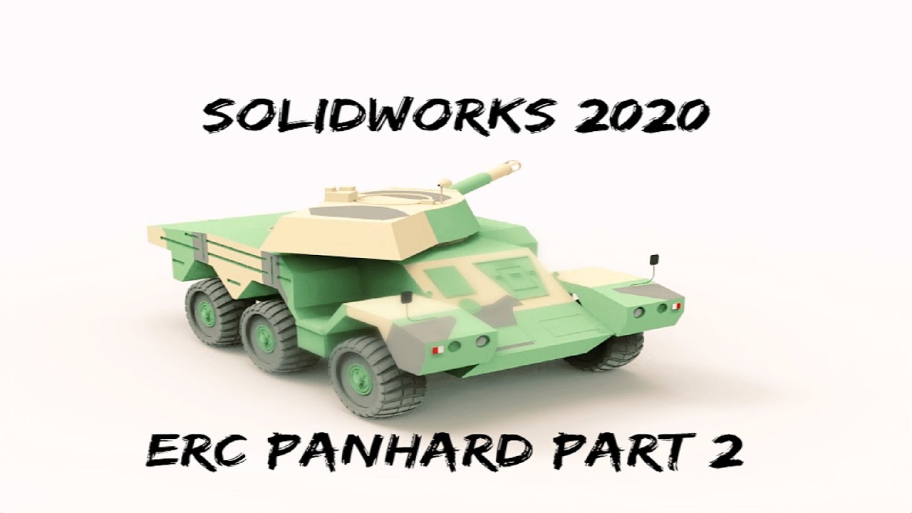 How to model an armored personnel carrier in SolidWorks part 2 - YouTube