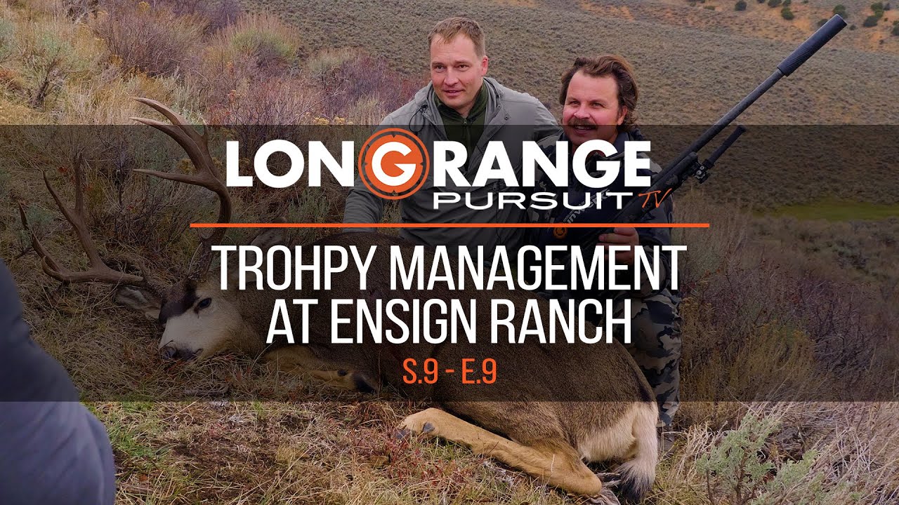 Long Range Pursuit | S9 E9 Trophy Management at Ensign Ranch - YouTube