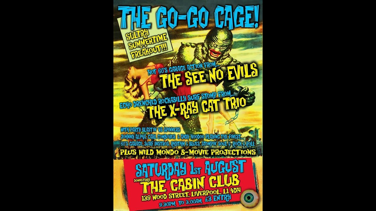 X-Ray Cat Trio: Liverpool Go-Go Cage 1/8/2015 - YouTube
