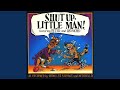 Peter And Raymond – Shut Up, Little Man! (1999, CD) - Discogs