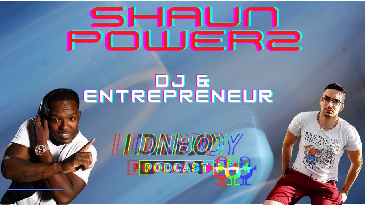 The Shaun Powerz Interview @LDNBOYPODCAST - YouTube