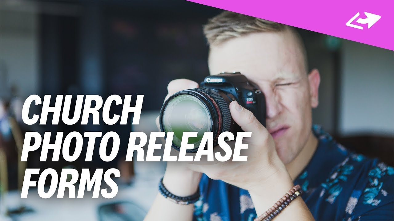 How Real Churches Get Photo Release Forms - YouTube