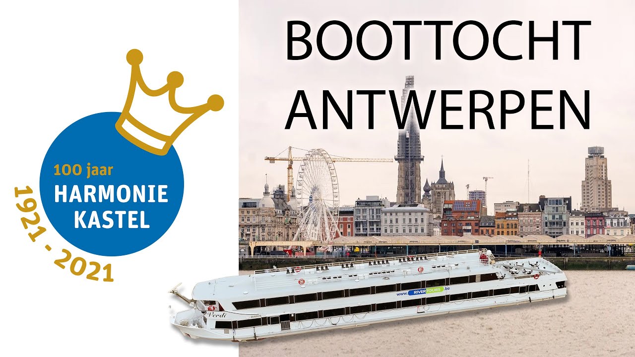 Koninklijke Harmonie Kastel - Boottocht & bezoek Antwerpen - 25/6/2022 ...