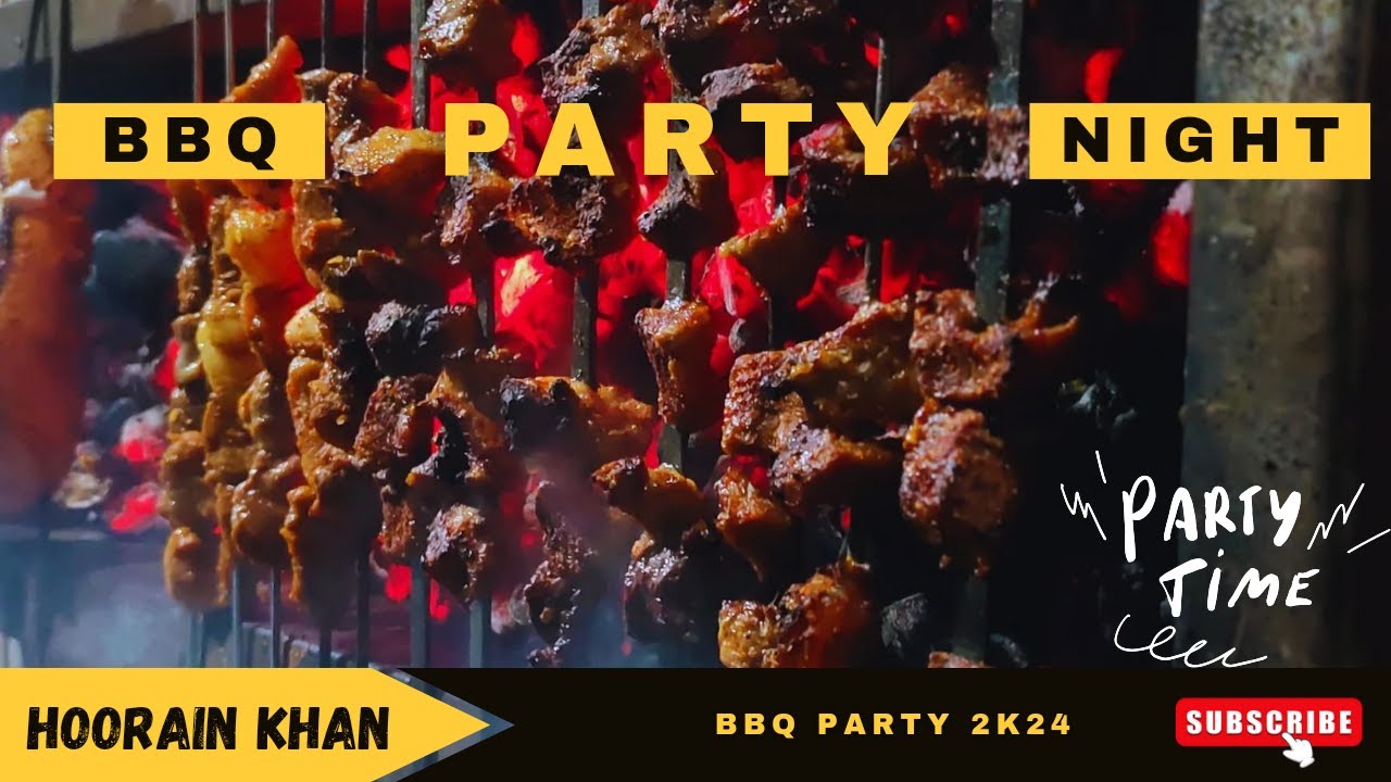 BBQ party with family | late night BBQ party - YouTube