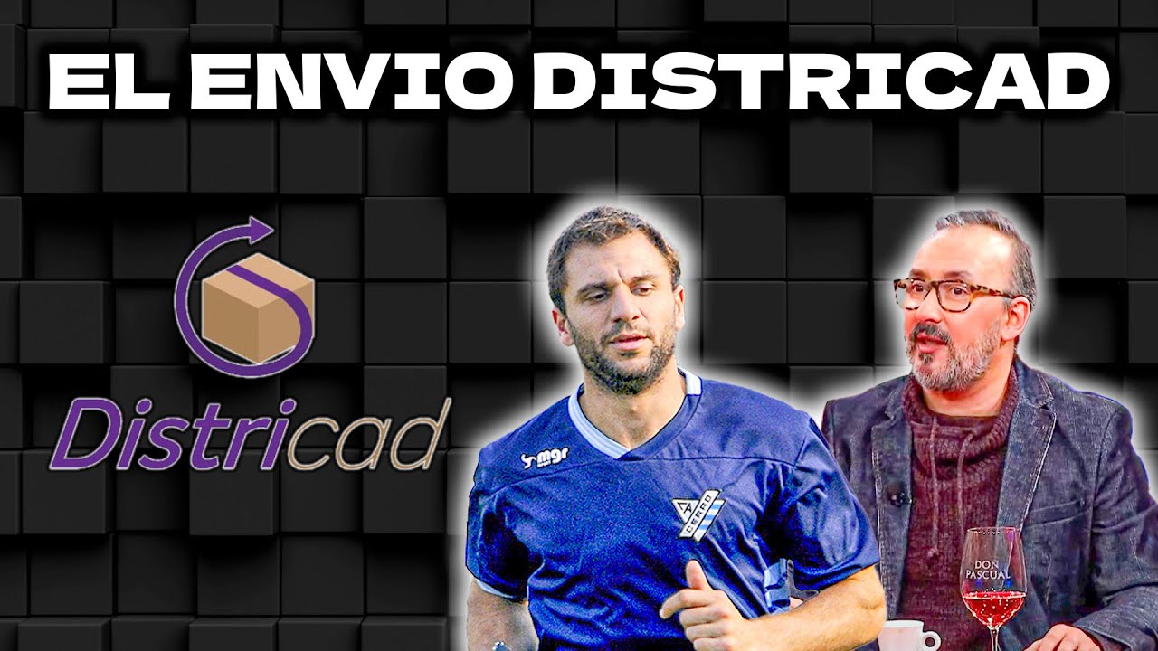 EL ENVÍO DISTRICAD ¿A quién le enviarías? con CLAUDIO DADOMO Y ROBERT ...