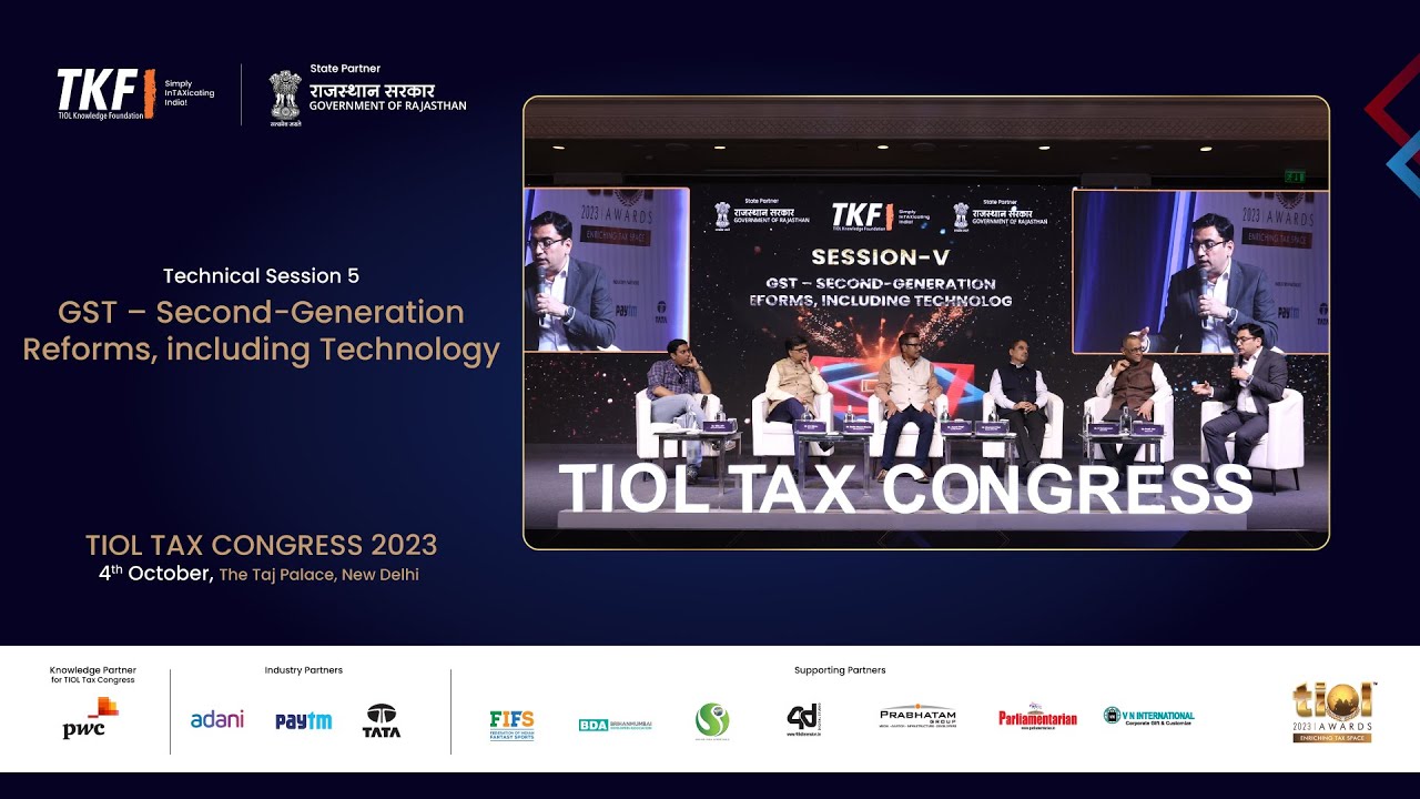 Technical Session 5: GST – Second-Generation Reforms, including Technology - YouTube