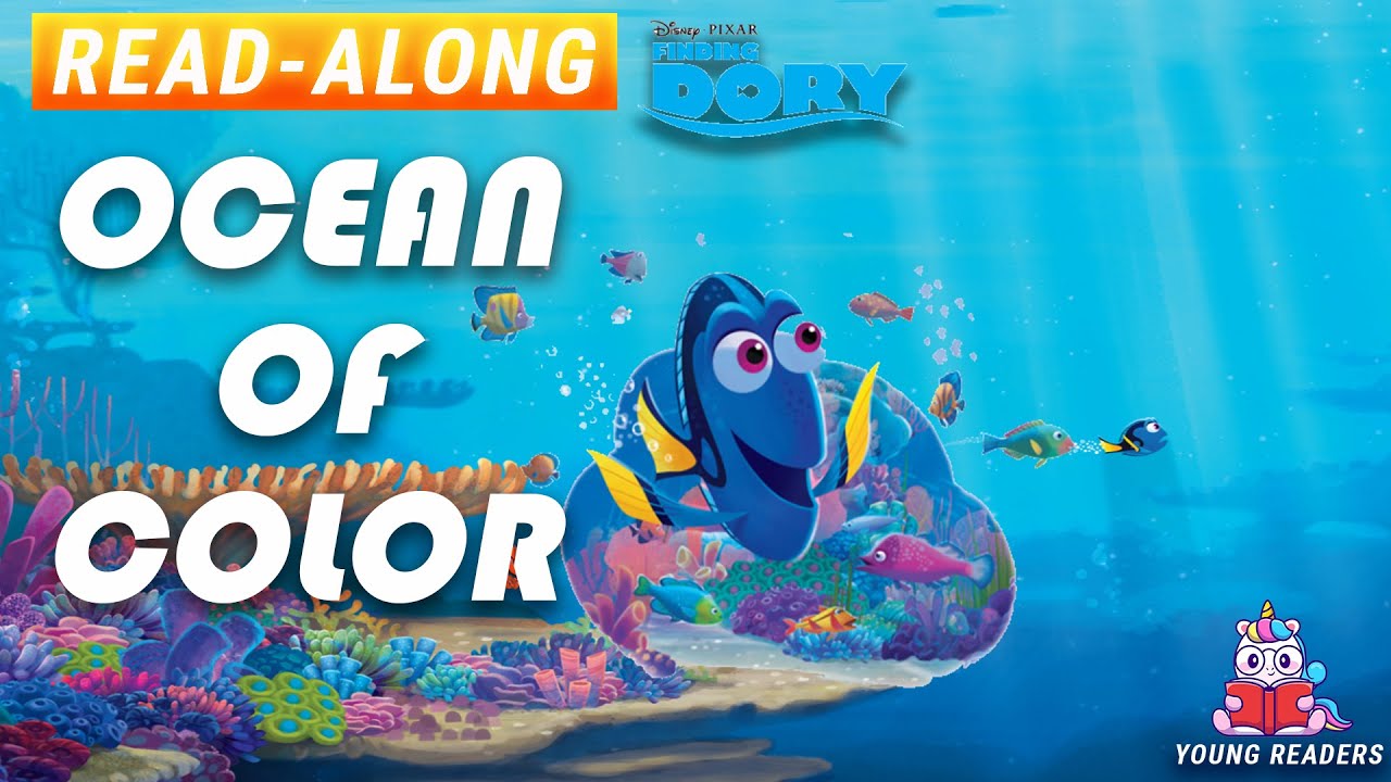 Finding Dory: Ocean of Color | A Read-Along Storybook for Kids - YouTube