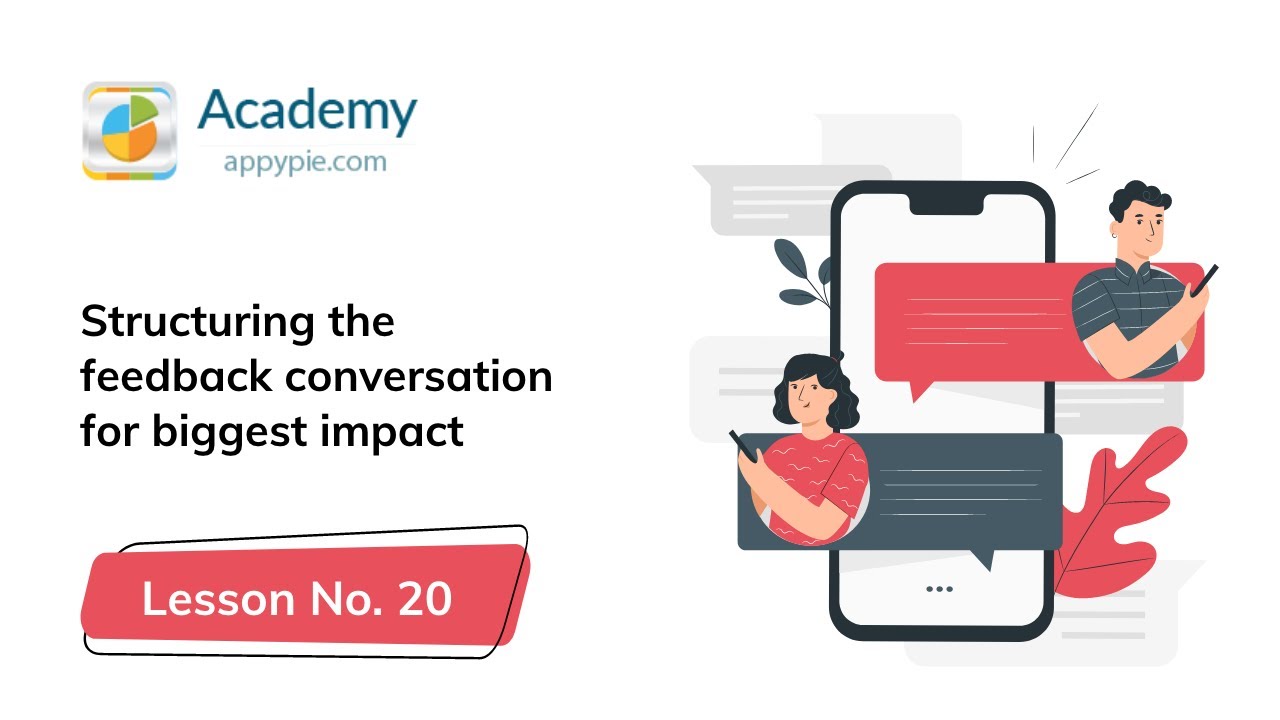 Structuring The Feedback Conversation: Lesson 20 - YouTube