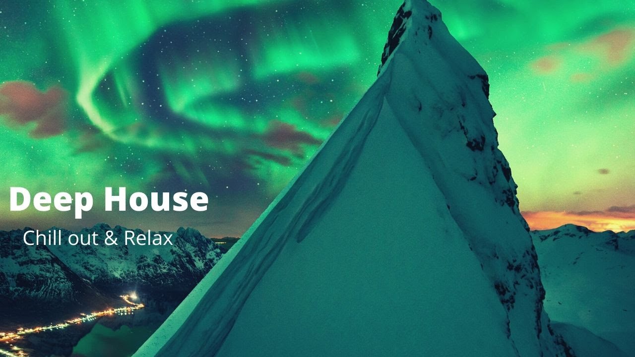 Deep Chills 2020 ️ | Deep House | Chill out Relax | Relaxing - YouTube