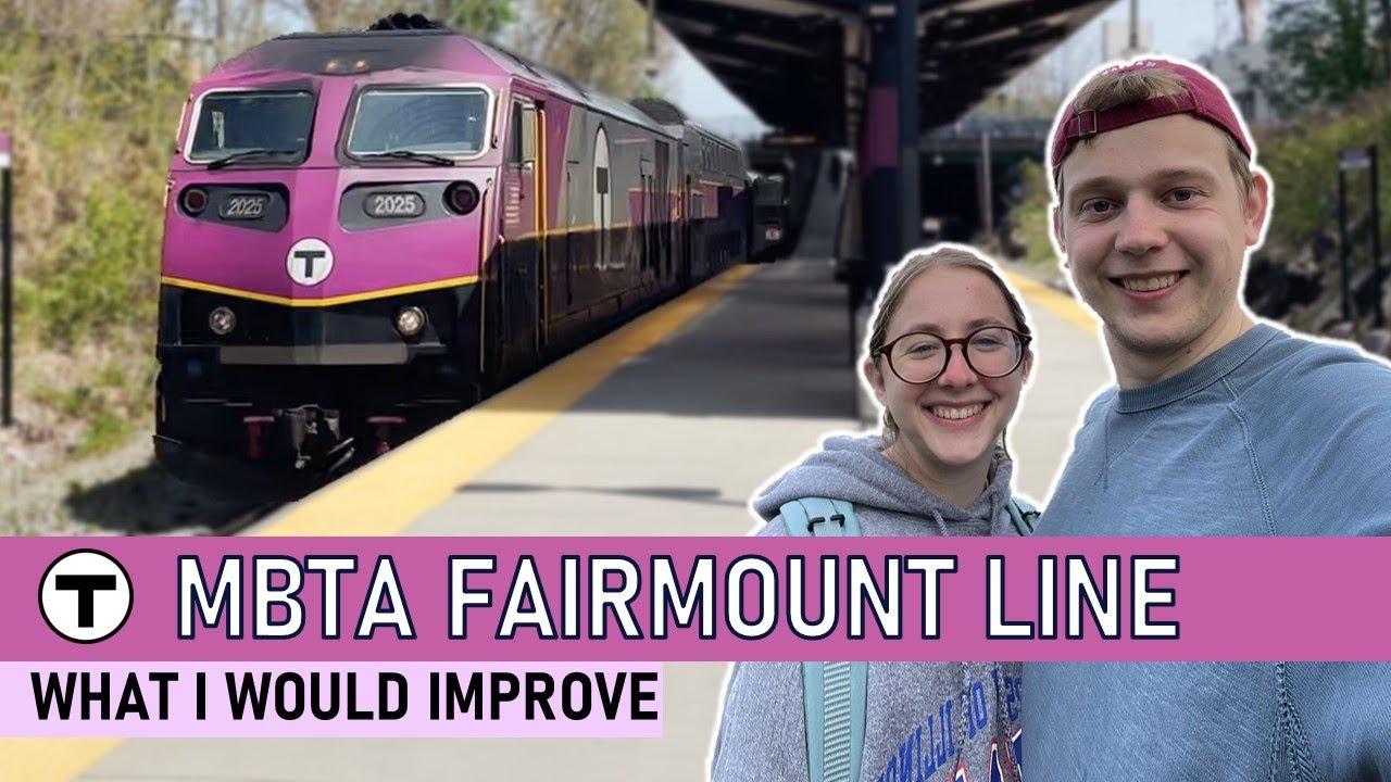 What I’d Improve on the MBTA Fairmount Line - YouTube