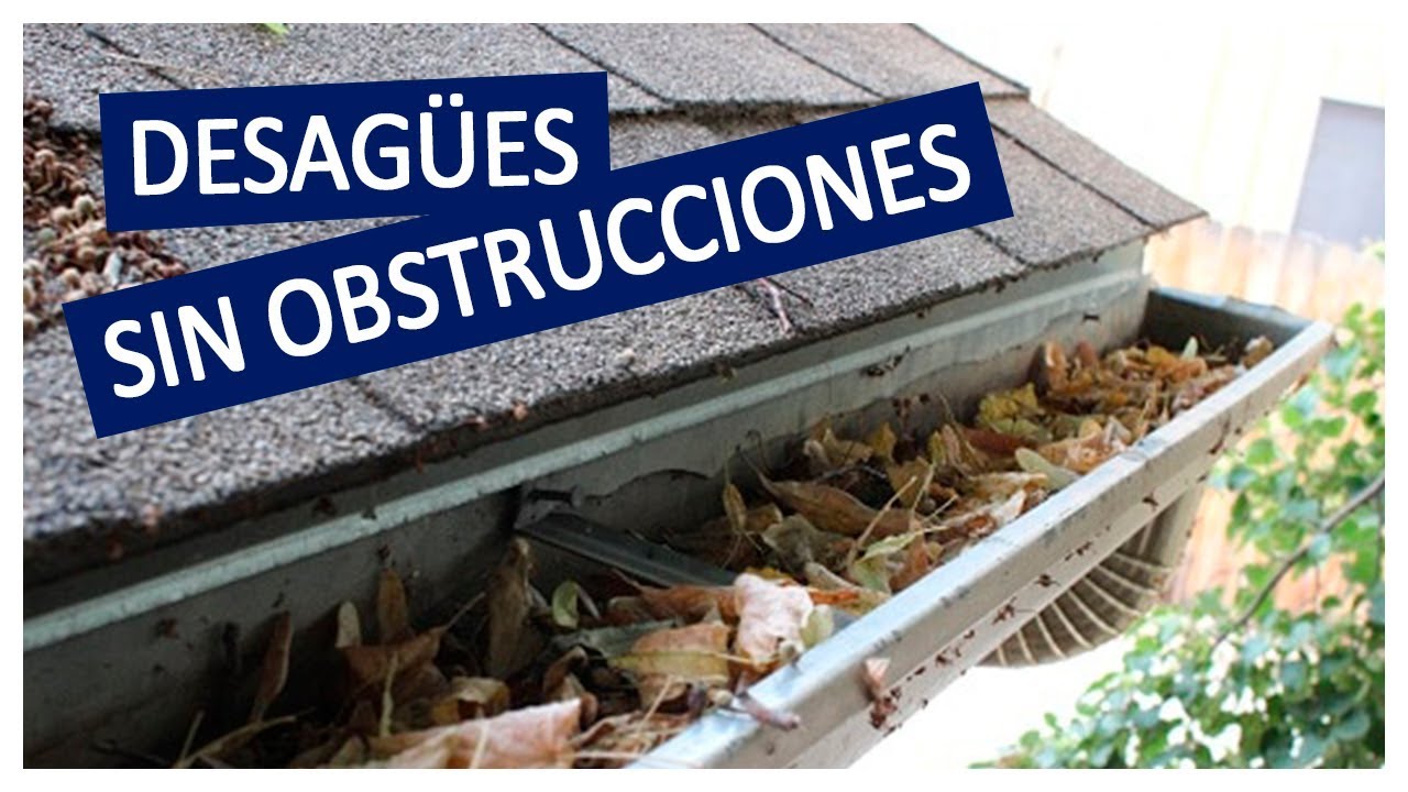 Desagües Pluviales para Techos que ★ NO SE TAPAN ★ Parte 1 - YouTube