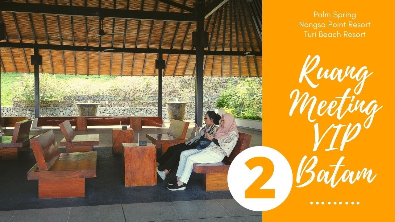 Ruang Meeting VIP Batam - Bagian Ke 2 | Palm Spring - Nongsa Point ...