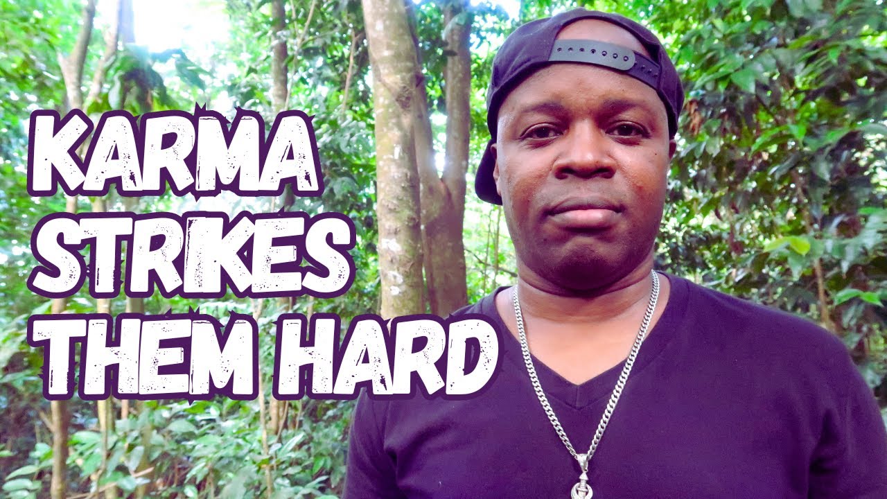Karma Strikes Those Who Wronged You Hard - YouTube