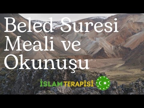 Beled Suresi Meali ve Okunuşu