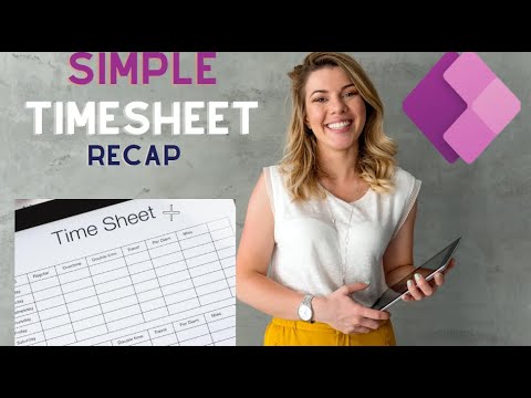 Power Apps Timesheet Creator Recap - YouTube