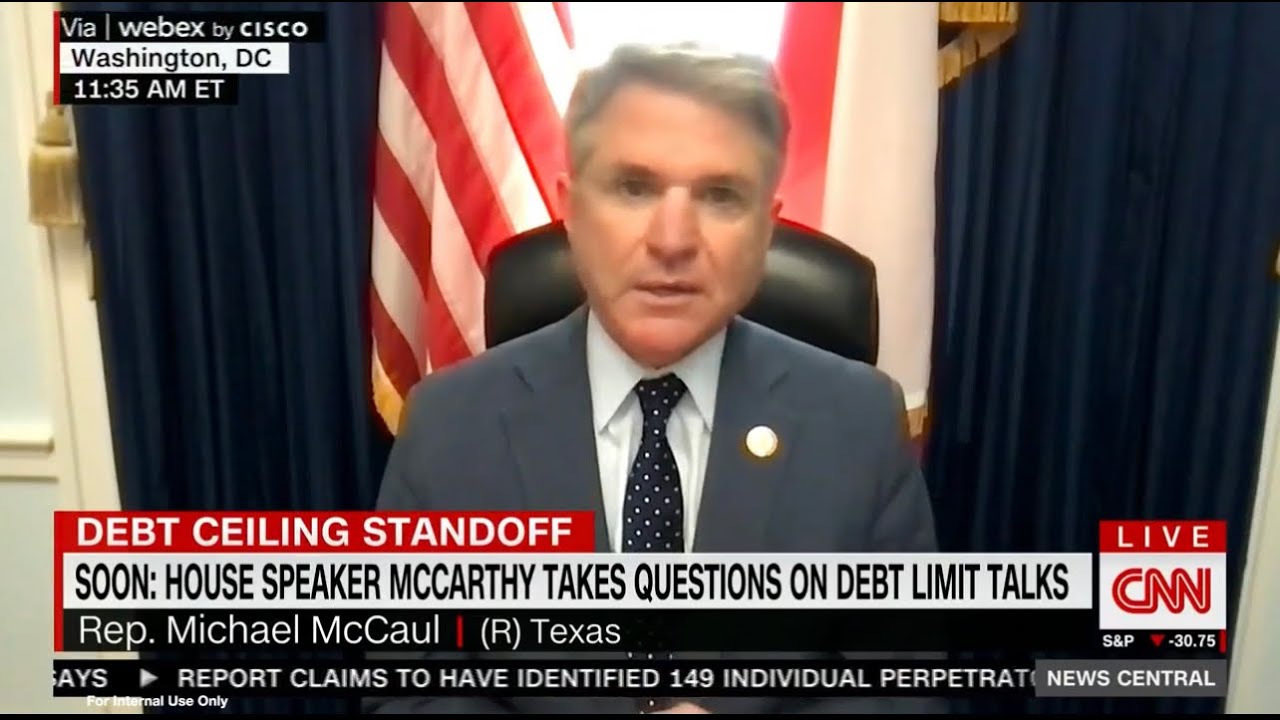 Chairman McCaul on CNN Discussing Debt Ceiling, Afghanistan Dissent ...