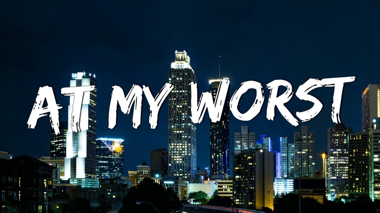 At My Worst - Pink Sweat$ (Lyrics) || Charlie Puth , Jeremy Zucker ...