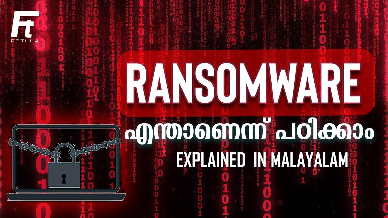 Ransomware explained in Malayalam | Types of Ransomware | Malware | Ransomware Prevention ...