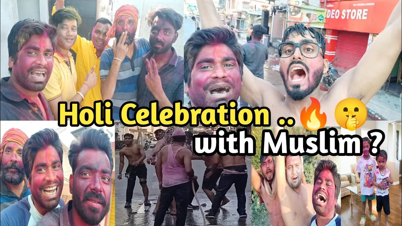 Holi With Muslim | Celebration holi with all Friends| 🔥🤫 ️ - YouTube