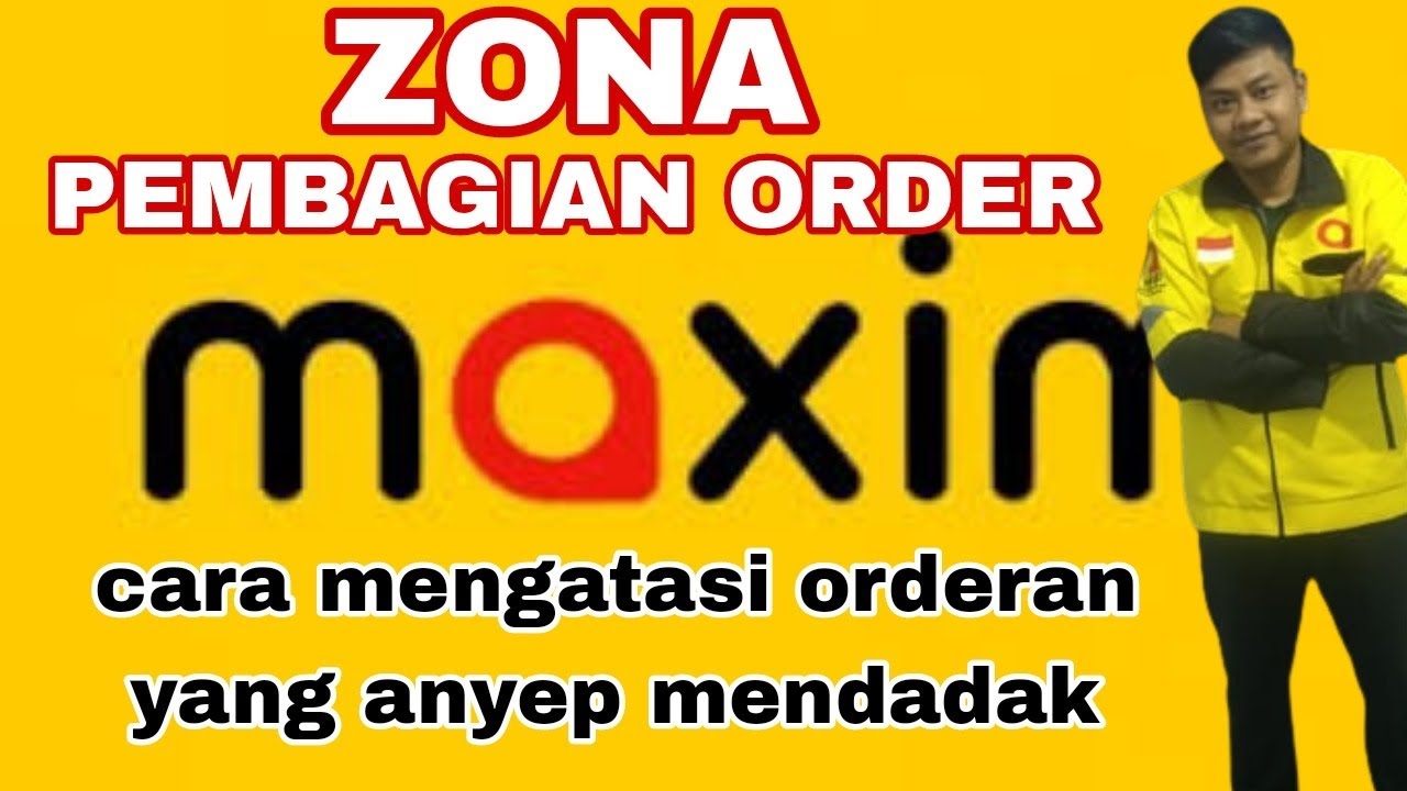 cara mengatasi orderan maxim yang anyep!!zona pembagian order #maxim # ...