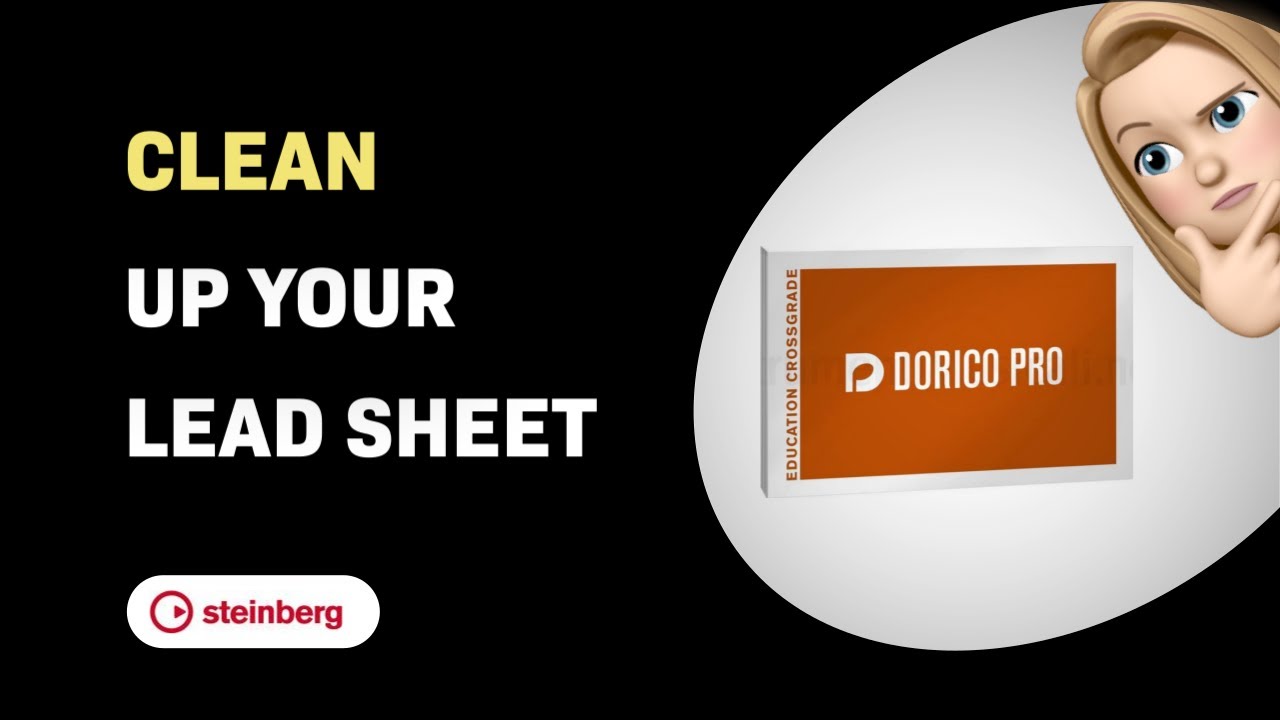 How to Clean Up Your Lead Sheet in Dorico Pro 5 - YouTube