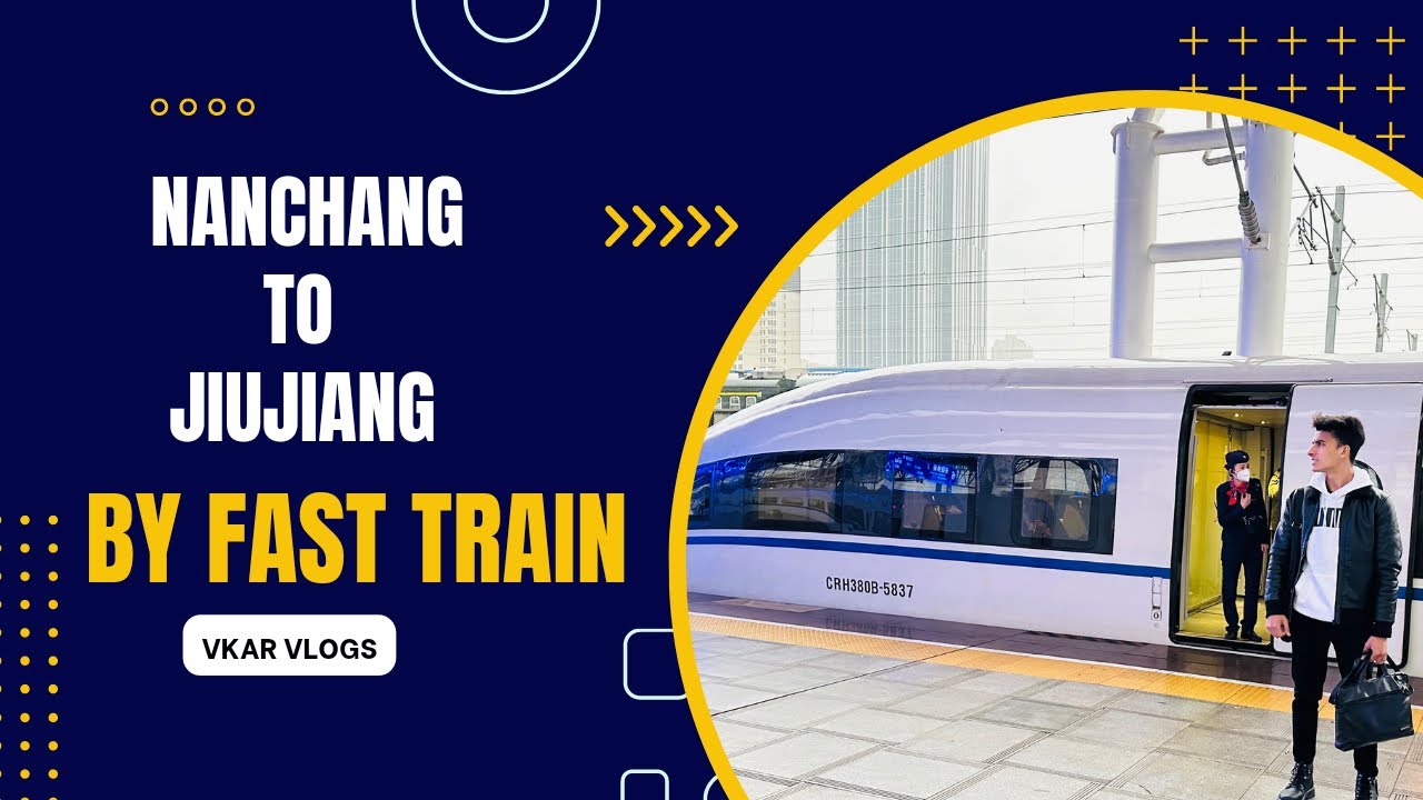 Nanchang to Jiujiang by Fast Train | VkarVlogs - YouTube