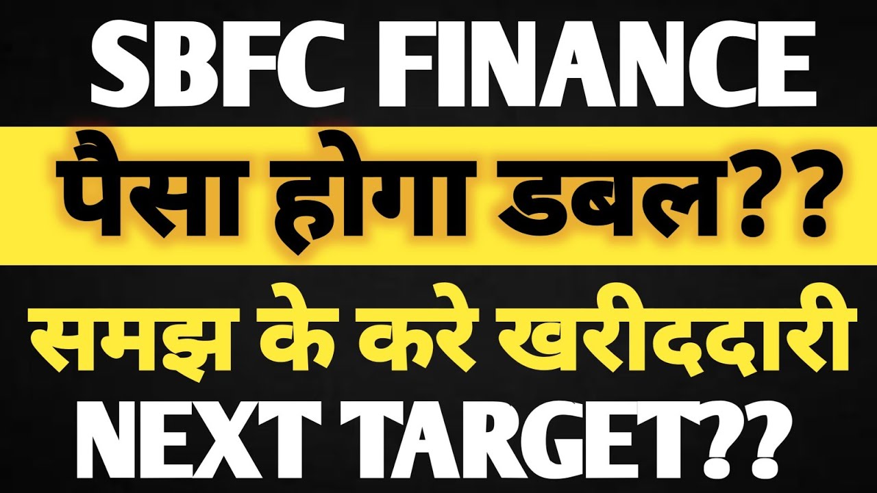 SBFC FINANCE share latest news,sbfc finance share analysis,sbfc finance ...