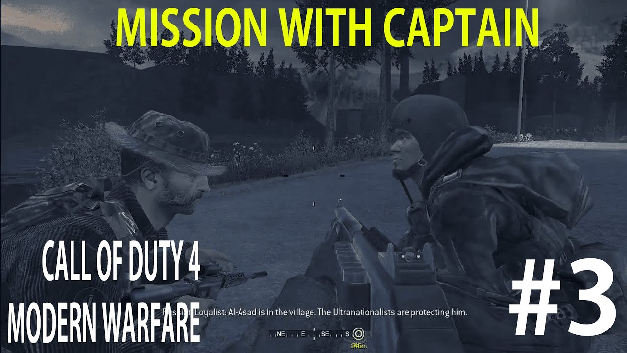 Misson with captain [Call Of Duty 4 Modern Warfare] #3 - YouTube