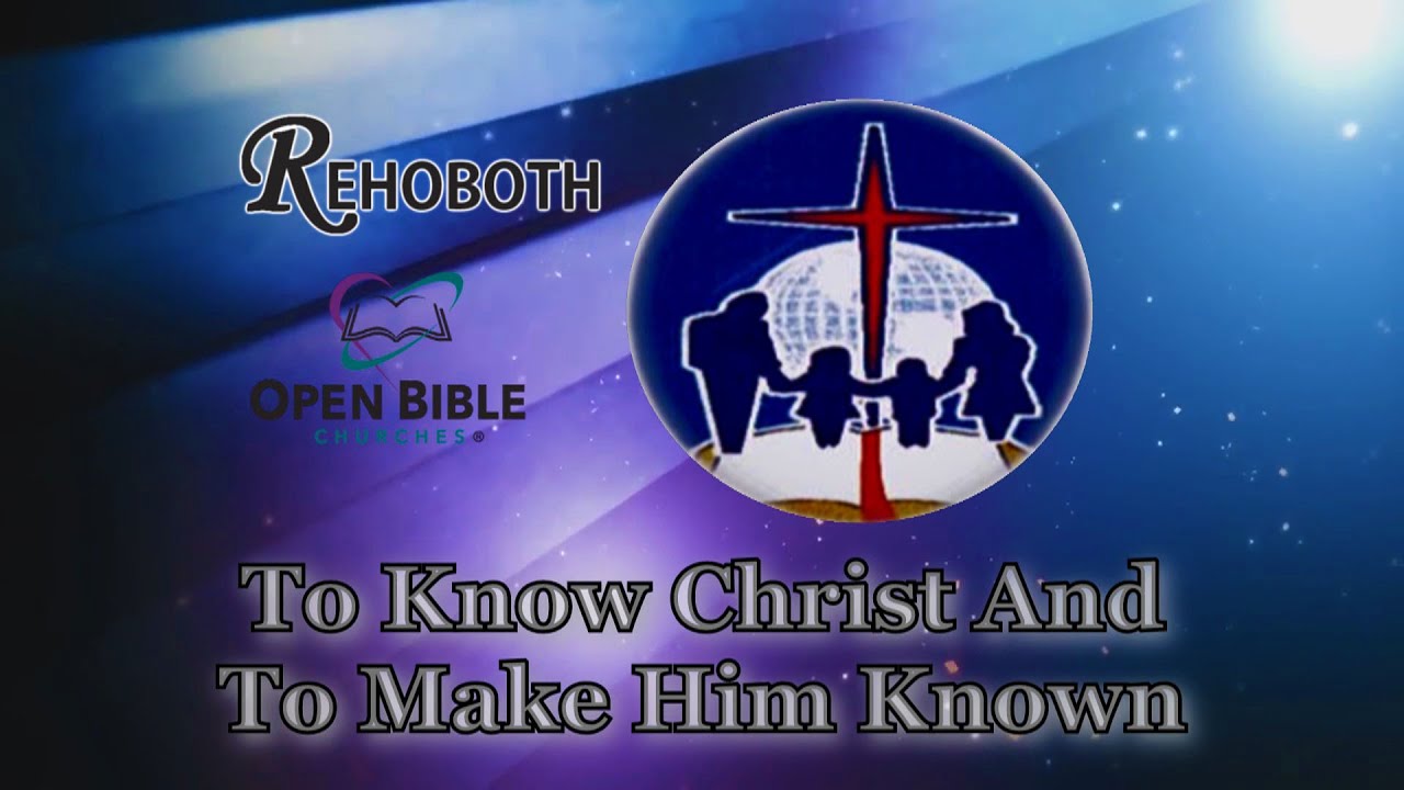 Rehoboth Open Bible Church Live Stream - YouTube
