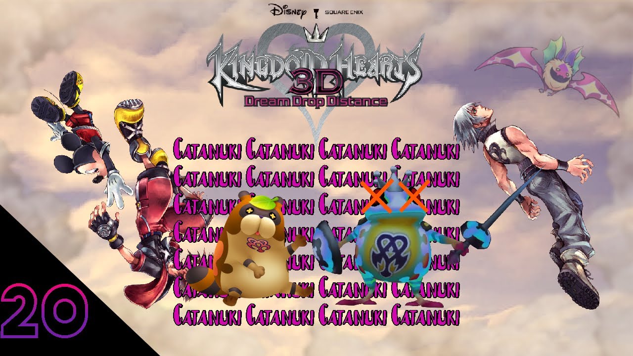 Kingdom Hearts DDD #20 (Proud):Catanuki Catanuki oh...and the last ...