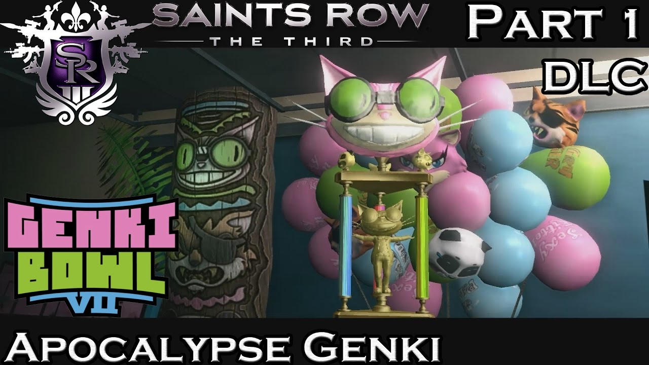 Saints Row : The Third - Genki Bowl 7 DLC Mission 1 - Apocalypse Genki ...