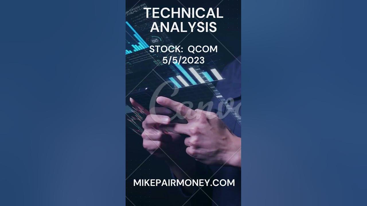 Qualcomm - QCOM - May 2023 Earnings and Technical Analysis - YouTube