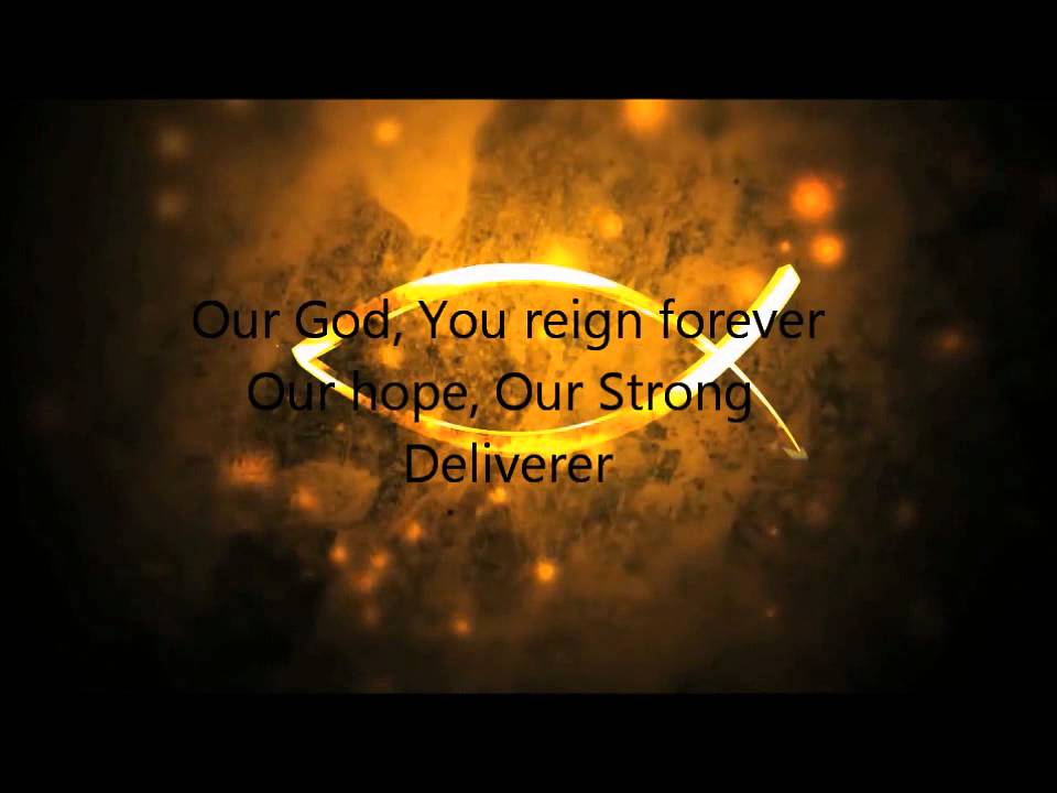 Everlasting God (Strength Will Rise) - Chris Tomlin w/Lyrics - YouTube