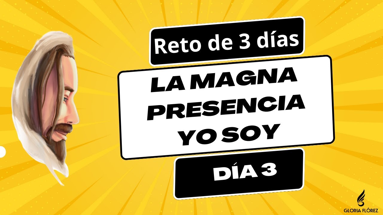 Día 3 del Reto con la Magna Presencia Yo Soy - YouTube