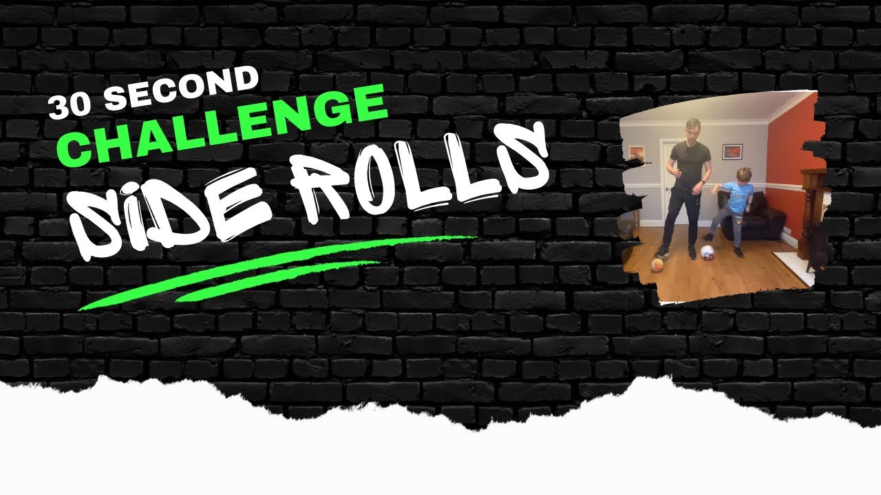 30 Second Challenge - Side Rolls - YouTube