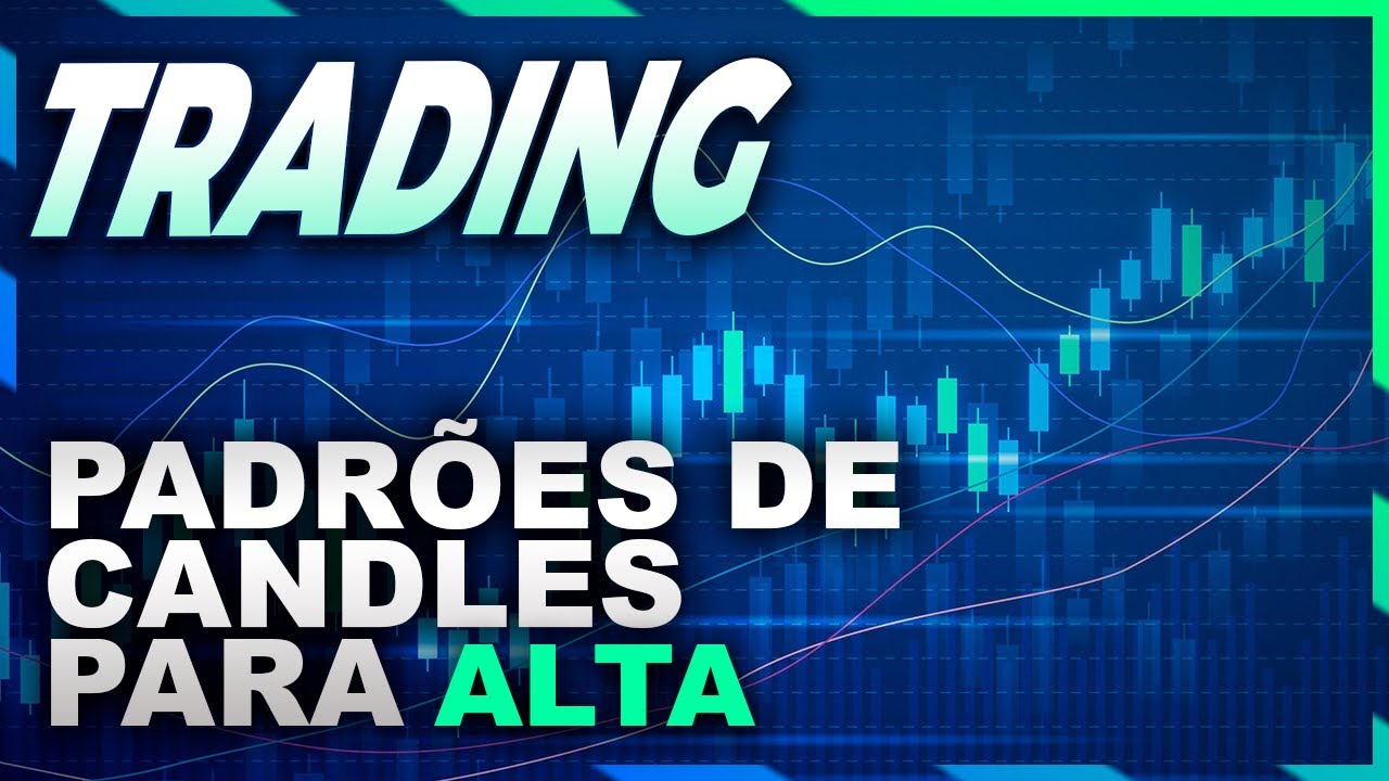 Padrões de candles de alta - YouTube