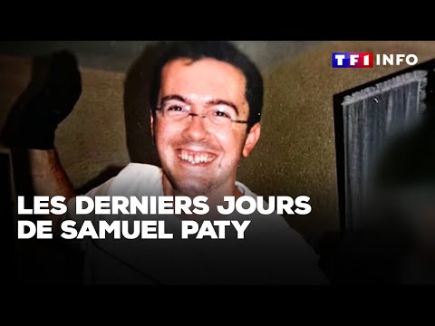 TÉMOIGNAGE - Les derniers jours de Samuel Paty
