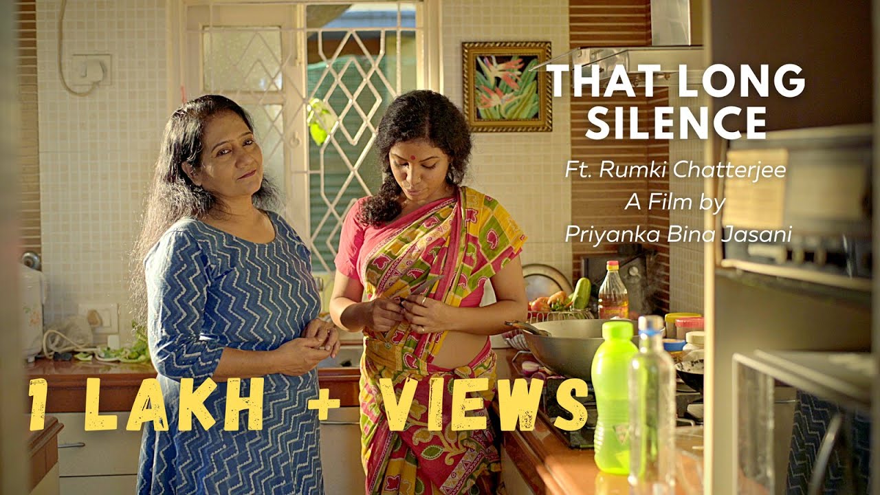 That Long Silence | Short Film | Ft. Rumki Chatterjee | Directed by ...