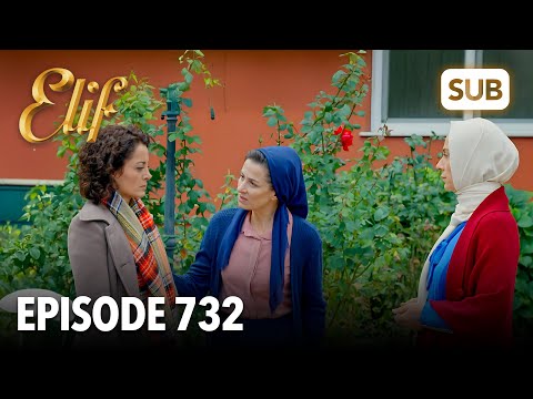 Elif Episode 732 | English Subtitle