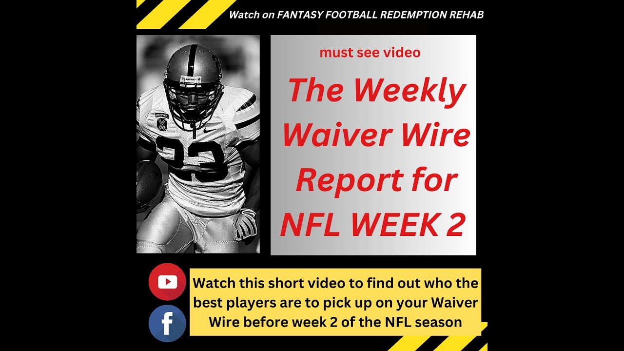 The Waiver Wire Impact Players to pickup before Week 2 in Fantasy ...