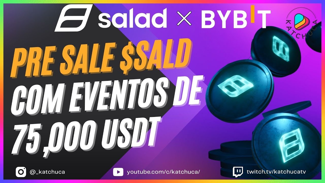 SALAD VENTURES vai abrir a Pre Sale na ByBit do $SALD token com varios ...