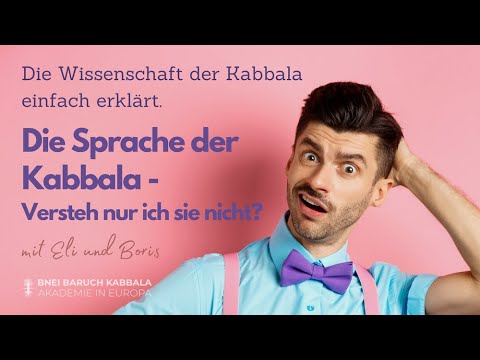 4) Die Sprache der Kabbala - TaNaCh, Halacha, Agada, Sefirot und ...