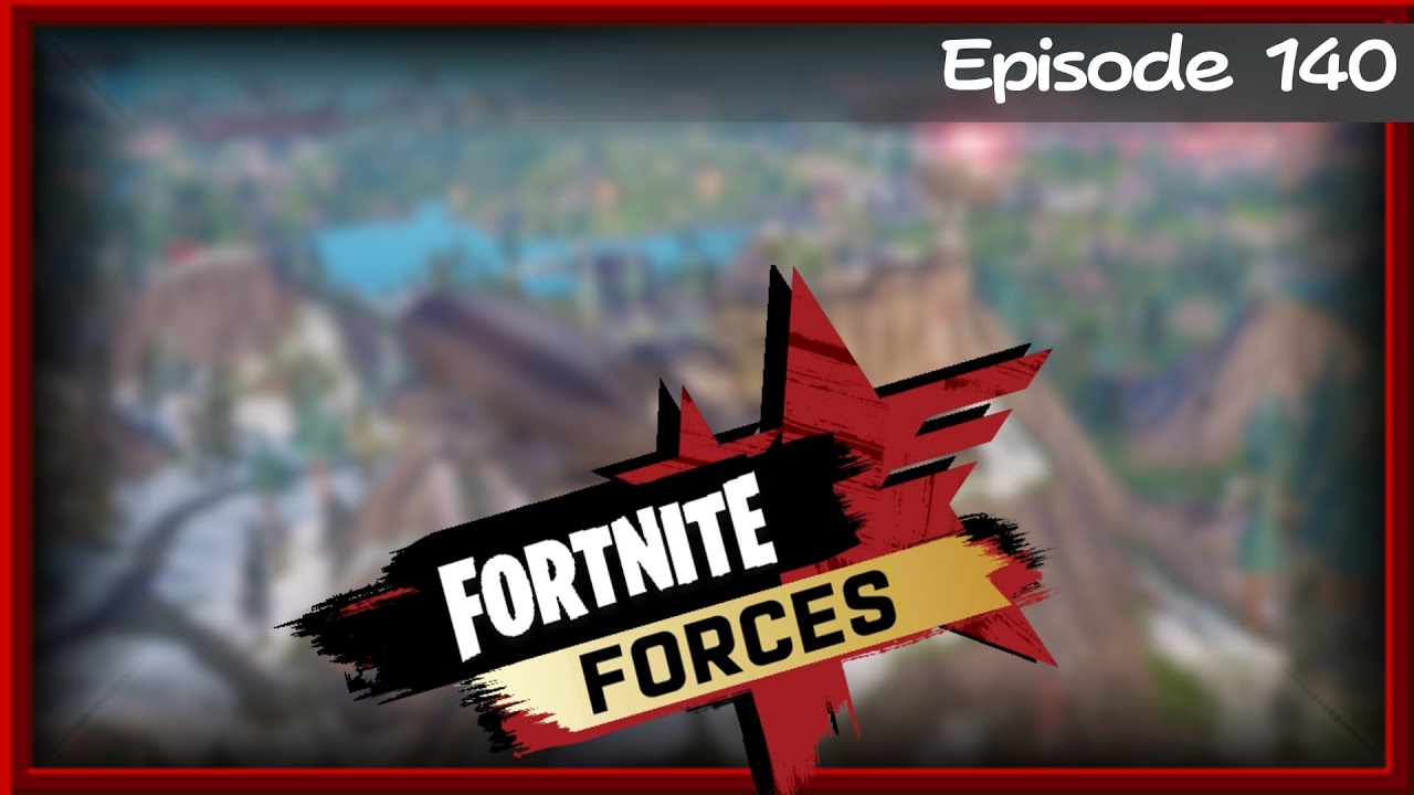 Fortnite Forces - Sus Activity in the Vents [Episode 140] - YouTube