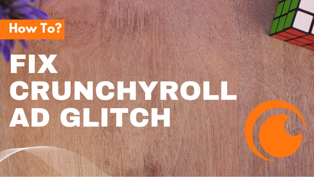 Fix Crunchyroll Ad Glitch !! Crunchyroll ads Keep Freezing - Solve ...