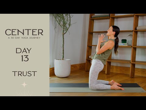 Center - Day 13 - Trust