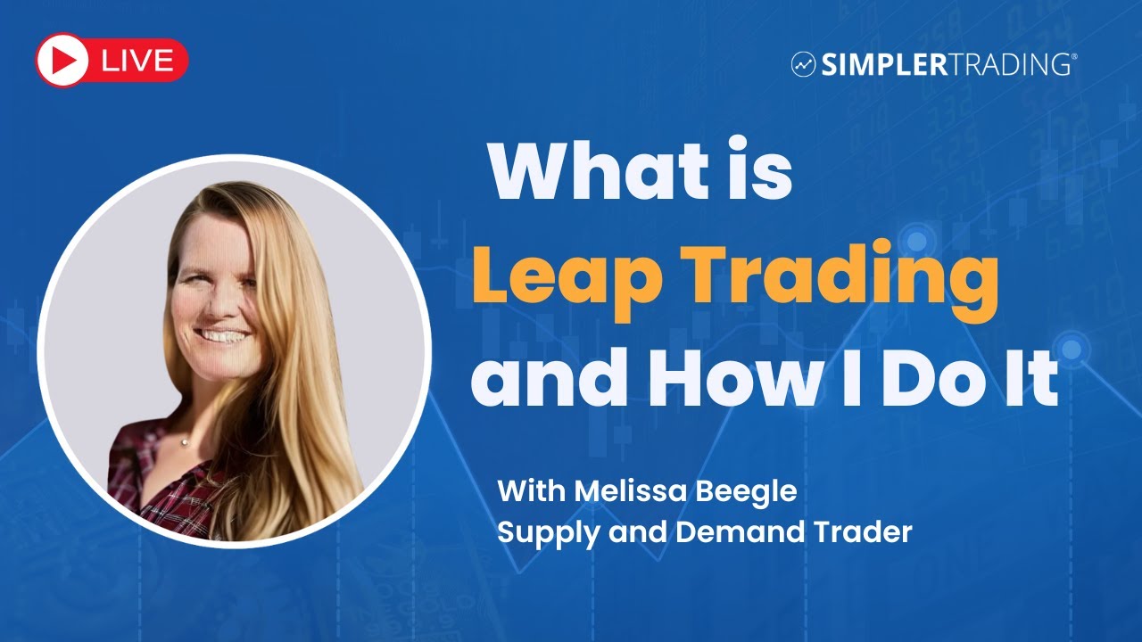 What is Leap Trading and How I Do It with Melissa Beegle - YouTube