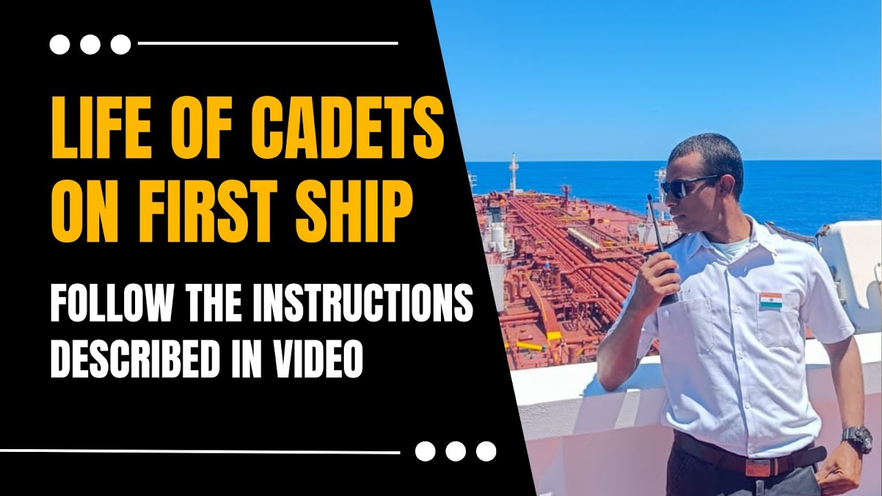 The Life of Cadets on the First Ship | Follow the instructions ...