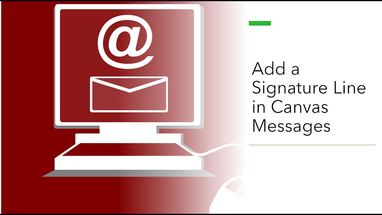 Add a Signature Line to Canvas Messages - YouTube