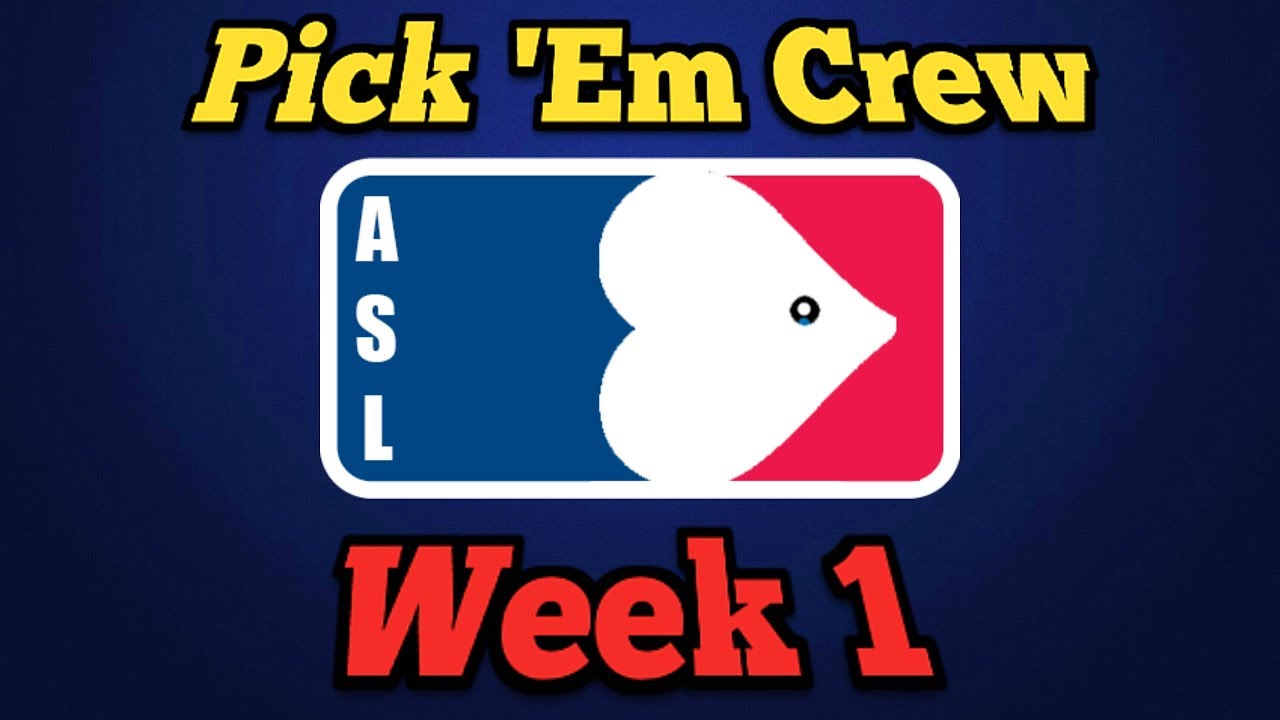 Pick 'Em Crew [Week 1] - ASL Season 5 - YouTube